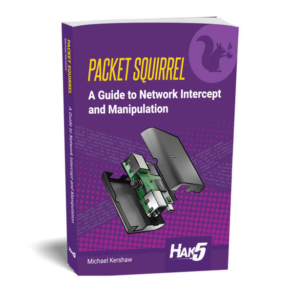Packet Squirrel Textbook - Hak5